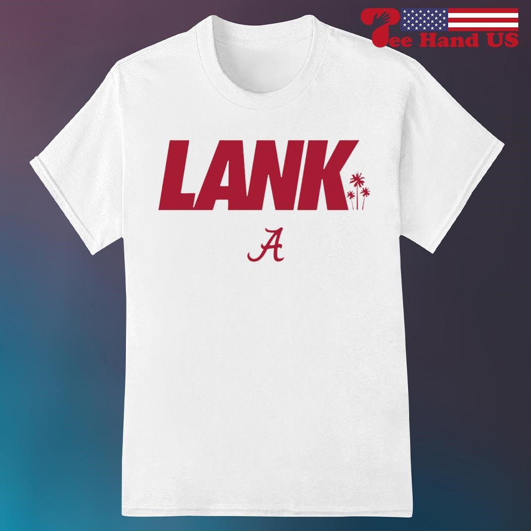 Lank Alabama Crimson Tide 2024 Logo Shirt, hoodie, sweater, long sleeve ...