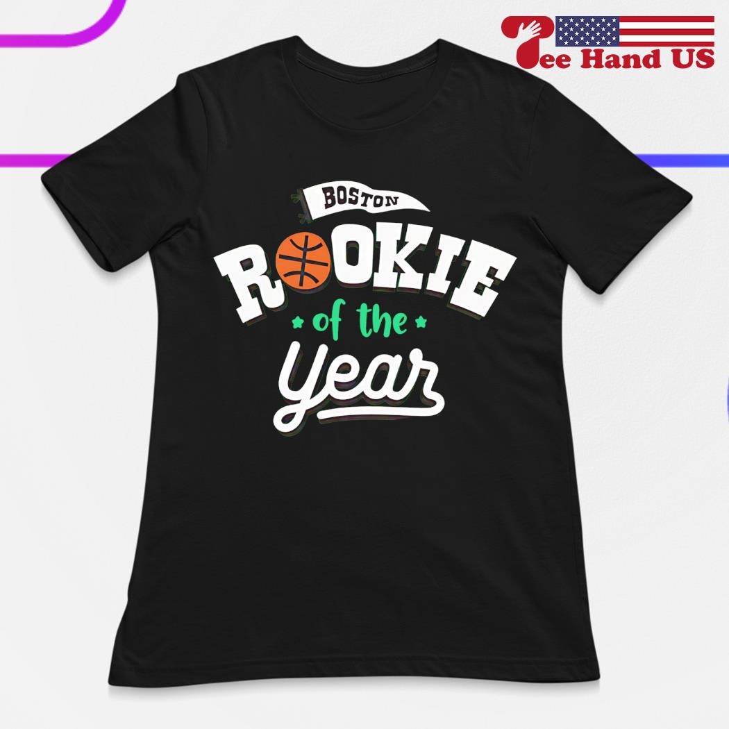 Boston Celtics Rookie Of The Year Shirt, hoodie, sweater, long sleeve ...