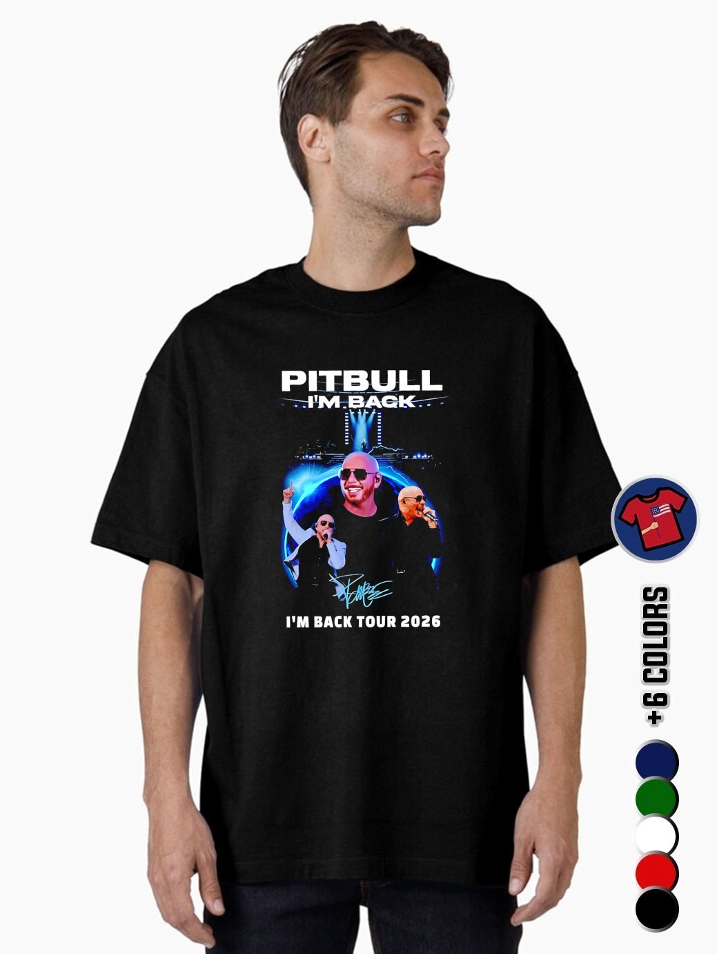 Pitbull I'm back I'm back tour 2026 shirt, hoodie, sweater, long sleeve ...